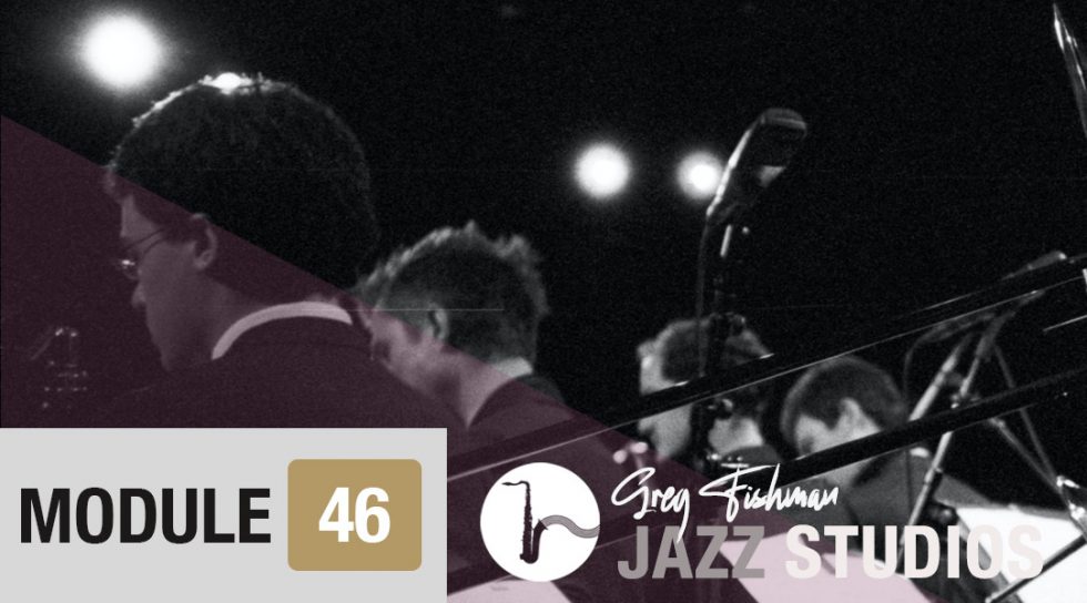 LESSON MODULES | Greg Fishman Jazz Studios